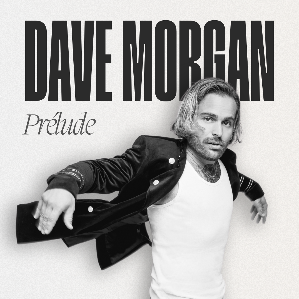 DAVE MORGAN // SPECTACLE : PRÉLUDE - Microbrasserie Le Prospecteur ...